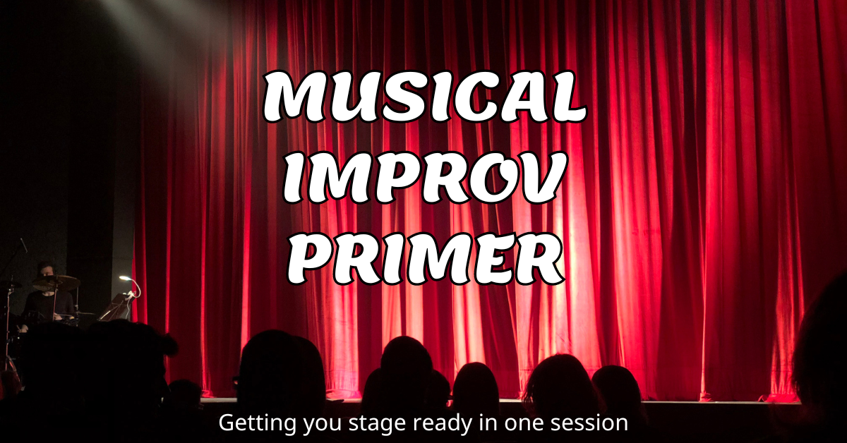 Musical Improv workshop this Friday! – The Velvet Duke